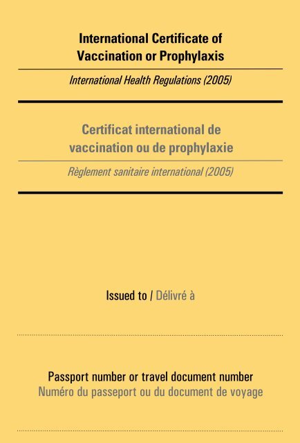 International Certificate of Vaccination or Prophylaxis Certificat ... International Certificate of Vaccination or Prophylaxis Certificat ...