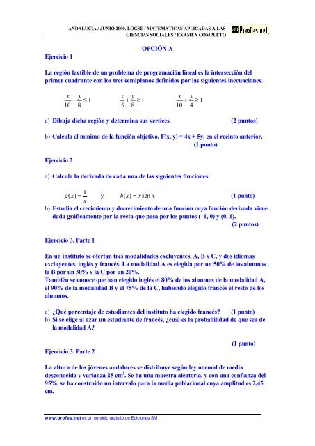 OPCIÓN A Ejercicio 1 La región factible de un problema ... - Profes.net