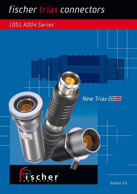 Fischer HD Pro+ catalog - Carraro Broadcasting Solutions