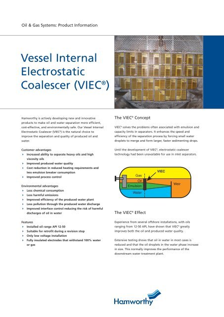 Vessel Internal Electrostatic Coalescer (VIEC®) - Hamworthy