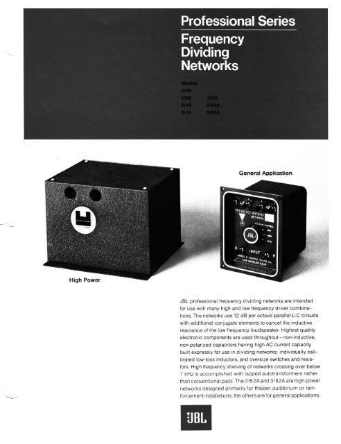 JBL professional frequency dividing networks are intended for use ...