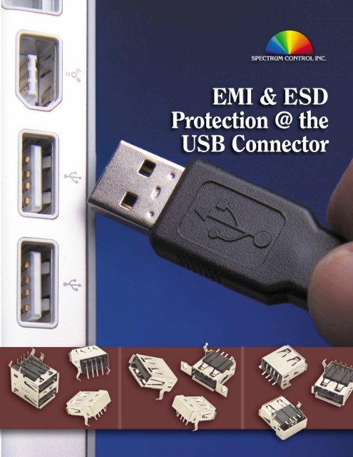 EMI & ESD Protection at the USB Connector - Spectrum Control