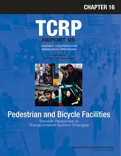 TCRP Report 95, Chapter 16 â Pedestrian and Bicycle Facilities ...