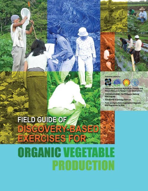 Field Guide of Discovery-based Exercises for Organic - Aseanipm