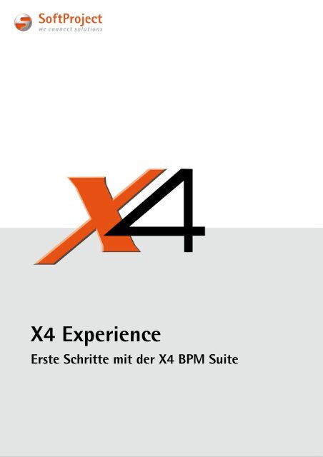X4 Experience - SoftProject GmbH