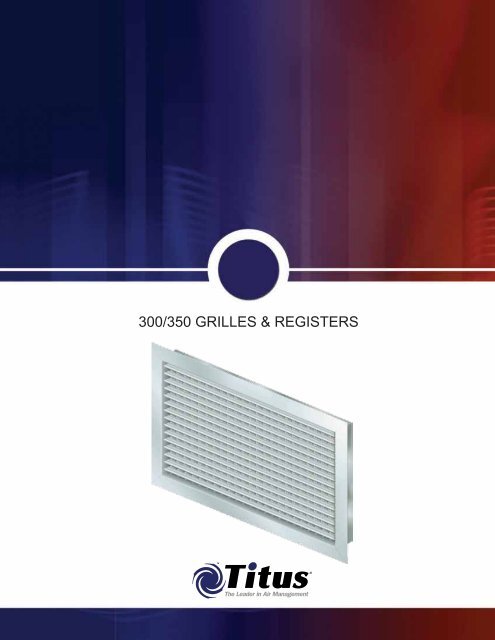 300 350 Grilles & Registers - Ruskin Titus Gulf