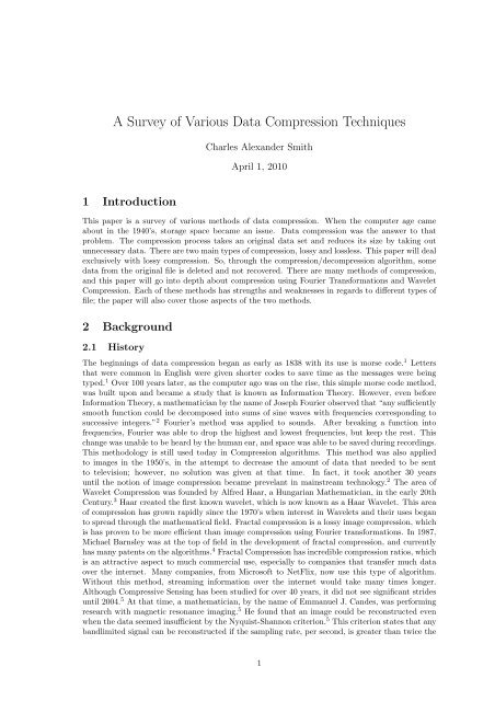 A Survey of Various Data Compression Techniques