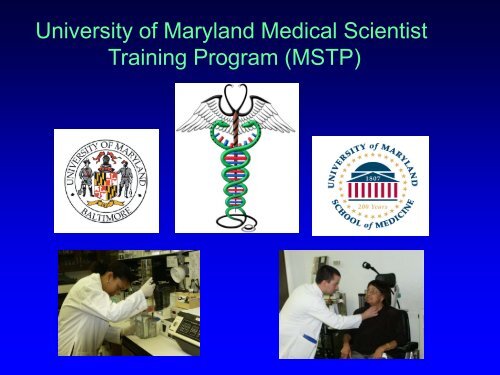 University of Maryland Medical Scientist Training Program (MSTP)