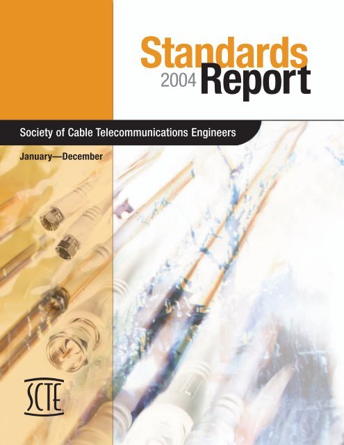 Society of Cable Telecommunications Engineers - SCTE