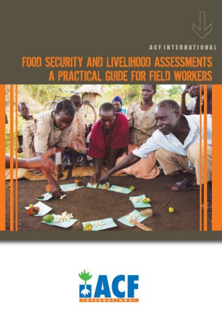 Food Security and Livelihoods Assessments - Action Against Hunger