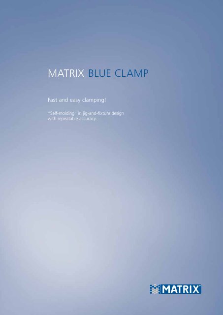 Blue Clamp catalogue download - Matrix GmbH