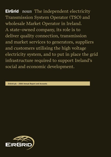 EirGrid noun The independent electricity Transmission System ...