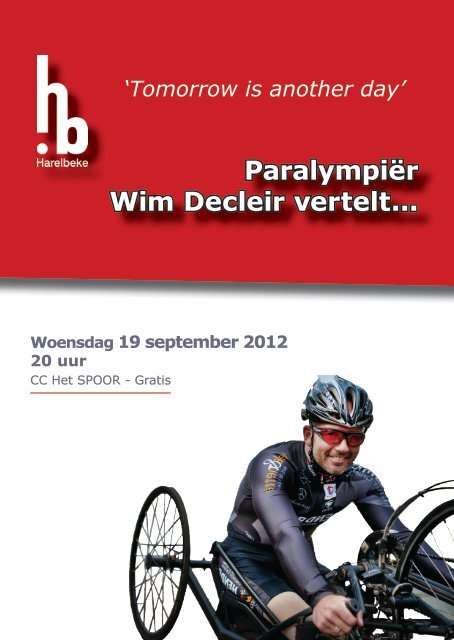 ParalympiÄ r Wim Decleir vertelt... - Stad Harelbeke