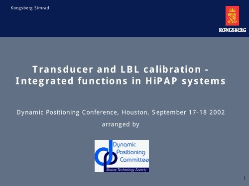 Transducer and LBL calibration - Integrated functions in HiPAP ...