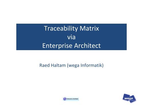 Traceability Matrix via Enterprise Architect - wega Informatik AG