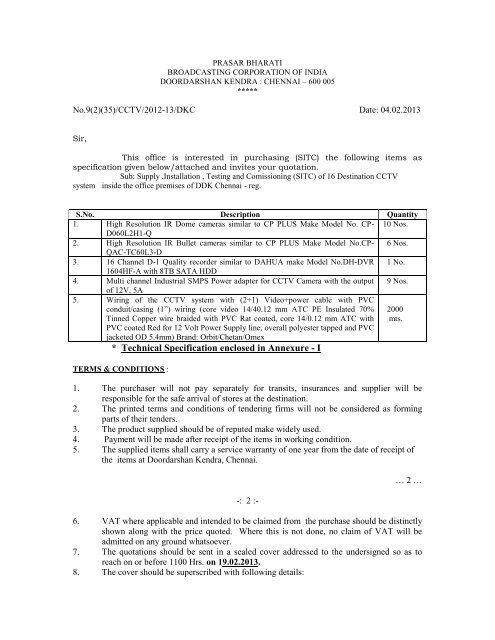 * Technical Specification enclosed in Annexure - I - Tenders India