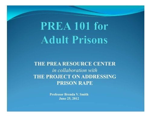 PREA 101 for Adult Prisons - The National PREA Resource Center