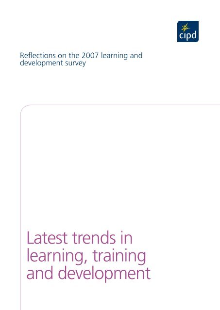 Reflections on the 2007 learning and development survey - CIPD