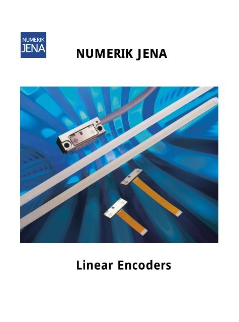 Linear Encoders NUMERIK JENA