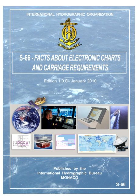 Facts about Electronic Charts and Carriage Requirements - IHO