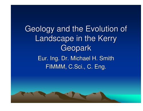 Geology and the Evolution of Landscape in the Kerry Geopark