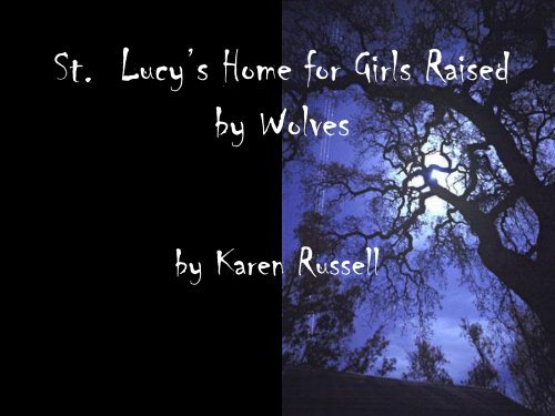 St. Lucy's School for Girls Raised by Wolves - Hoover City Schools