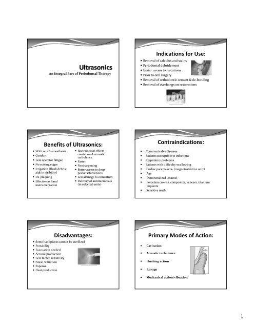 Indications for Use: Benefits of Ultrasonics: Contraindications ...