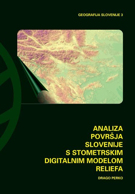 analiza povr[ja slovenije s stometrskim digitalnim modelom reliefa