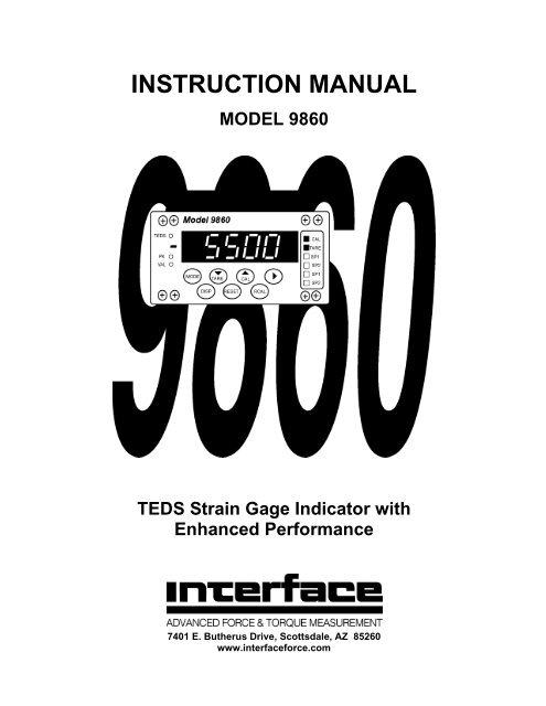 INSTRUCTION MANUAL MODEL 9860 TEDS Strain ... - Interface Inc