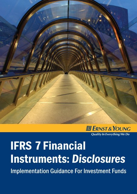 IFRS 7 Financial Instruments - Ernst & Young