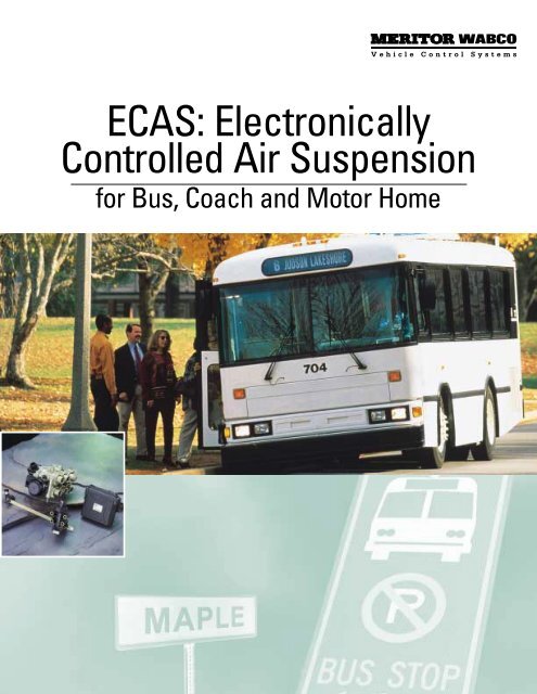 ECAS: Electronically Controlled Air Suspension - Meritor WABCO