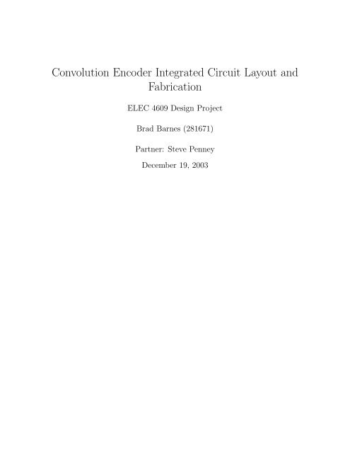 Convolution Encoder Integrated Circuit Layout and ... - EngSoc