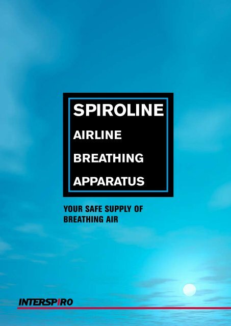 SPIROLINE aIRLINE bREathINg aPPaRatuS - Interspiro