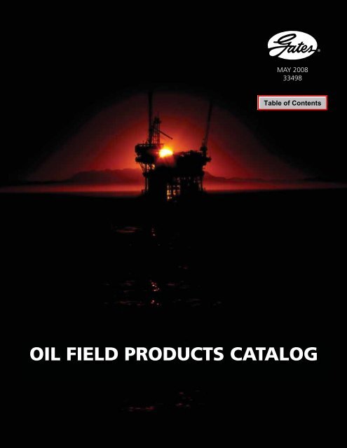 Gates Oil Field Products Catalog - Gates Corporation
