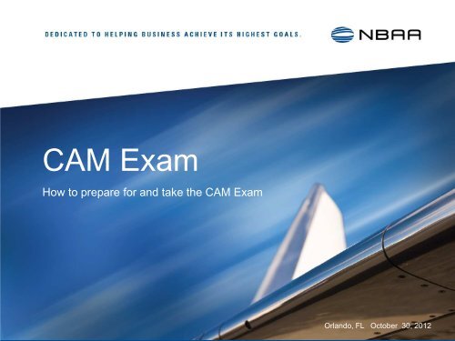 CAM Exam - NBAA