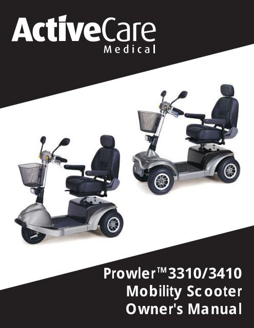 ActiveCare Prowler Scooter User Manual - ActiveForever