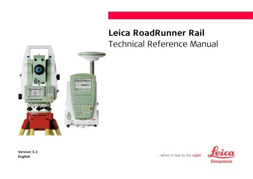 Leica RoadRunner Rail Technical Reference Manual