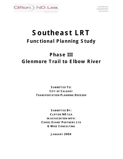 Southeast LRT Functional Planning Study - Calgary Transit