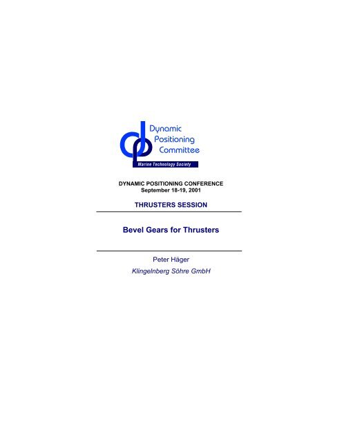 Bevel Gears for Thrusters - Dynamic Positioning Committee of the MTS