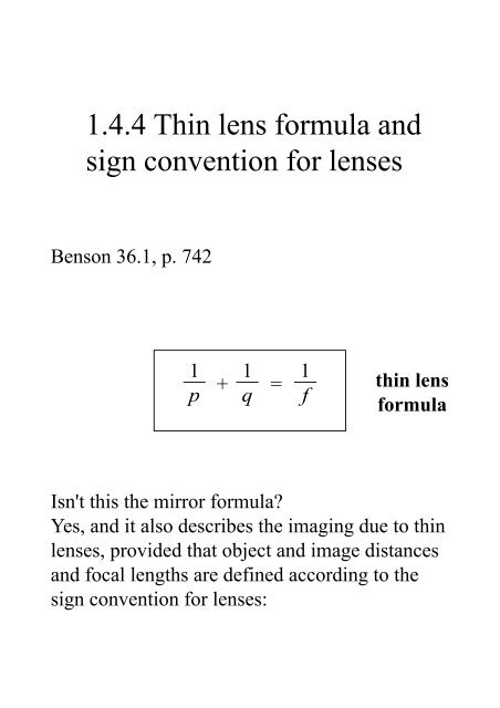 1.4.4 Thin lens formula and sign convention for lenses