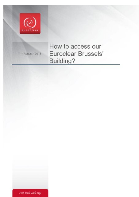 How to access our Euroclear Brussels' Building?