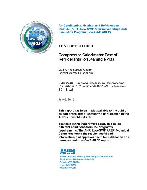 Compressor Calorimeter Test of Refrigerants R-134a and N ... - AHRI