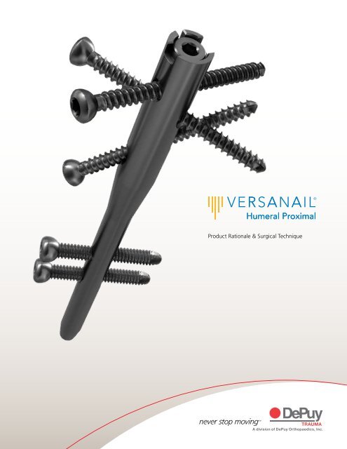VERSANAILÃ‚Â® Humeral Proximal Product Rationale ... - Biomet