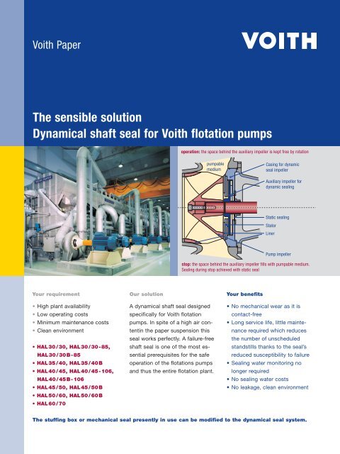 The sensible solution Dynamical shaft seal for Voith flotation pumps