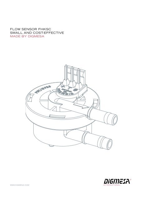 FLOW SENSOR FHKSC SMALL AND COST-EFFECTIVE ... - Digmesa