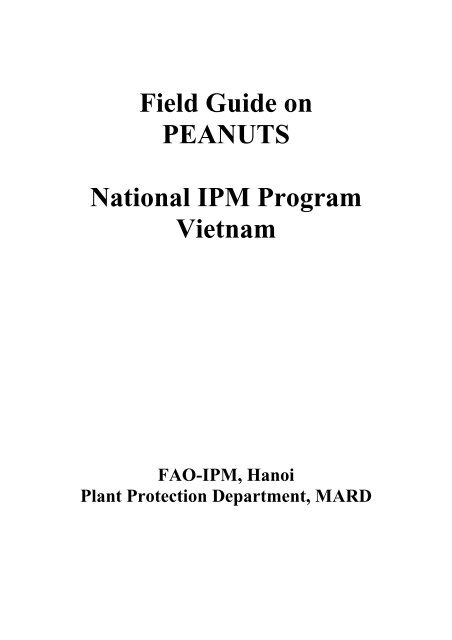 Cover Page - Field Guide on IPM in Peanuts - Vegetableipmasia.org