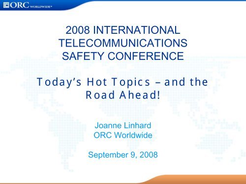 and the Road Ahead! - National Telecommunications Safety Panel