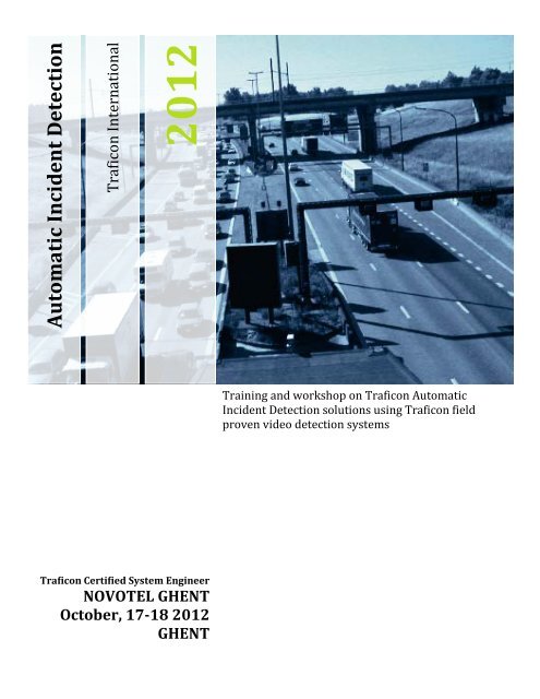 Automatic Incident Detection - Traficon