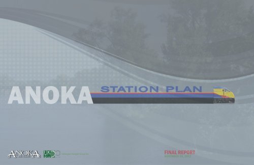 ANOKA STATION PLAN - City of Anoka