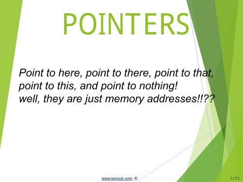 C programming ppt slides and pdf: C pointers and ... - Tenouk C & C++ C programming ppt slides and pdf: C pointers and ... - Tenouk C & C++